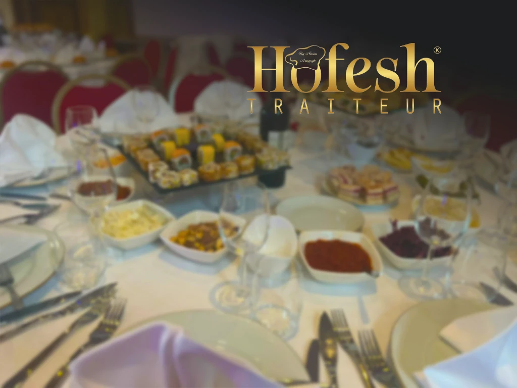 Traiteur Cacher pour Fiançailles, Hénné, Bar Mitsva avec Hofesh